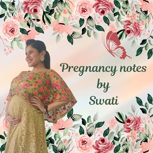 Pregnancy Notes By Swati : Swati Shares: Amazon.in: Audible Books ...