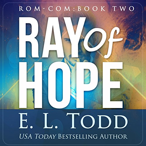 Amazon.com: Ray of Hope: Ray, Book 2 (Audible Audio Edition): E.L. Todd ...