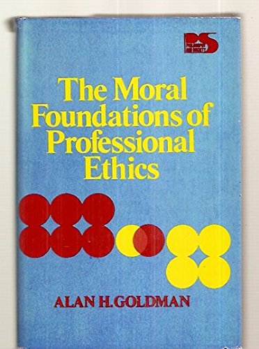 Amazon.com: The Moral Foundations of Professional Ethics: 9780847662746 ...