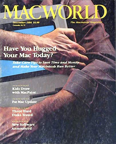 MACWORLD: The Macintosh Magazine, Vol. 1, No. 5, November 1984: various ...