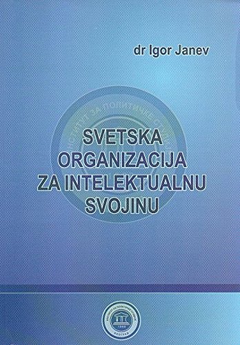 Svetska organizacija za intelektualnu svojinu: Janev, Igor ...
