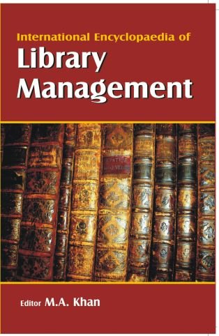 International Encyclopedia Of Library & Information System Management ...