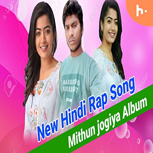 Mithun jogiya song new Hindi Raff songs : Mithun Kumar: Amazon.in: Books