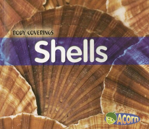 Shells (Body Coverings): Mayer, Cassie: 9781403483812: Amazon.com: Books