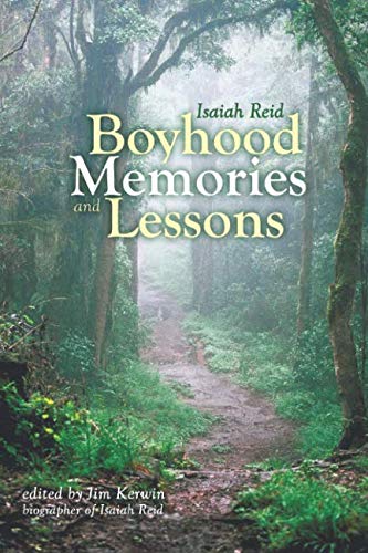 Boyhood Memories and Lessons: A Series of Inspirational ...