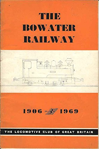 The Bowater Railway 1906 - 1969: Amazon.co.uk: R L Ratcliffe: Books