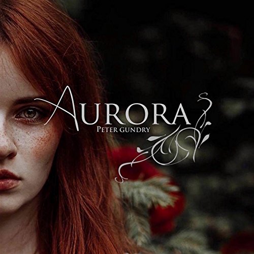 Aurora : Peter Gundry: Amazon.fr: Téléchargement de Musique