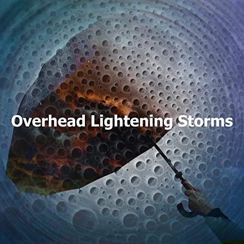 Play Overhead Lightening Storms by Lightning on Amazon Music