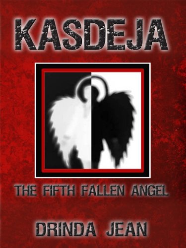 Kasdeja (The Fallen Angel Books Book 1) eBook : Jean, Drinda: Amazon.in ...