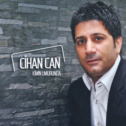 Kimin Umurunda by Cihan Can on Amazon Music - Amazon.co.uk