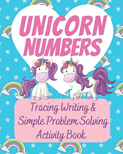Unicorn Numbers Tracing Writing & Simple Problem Solving Activity Book ...