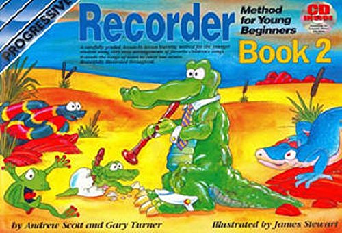 Progressive Recorder Method for Young Beginners: Book 2: Book 2 / CD ...