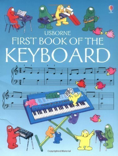 First Book of the Keyboard (Usborne First Music) by Marks, Anthony ...