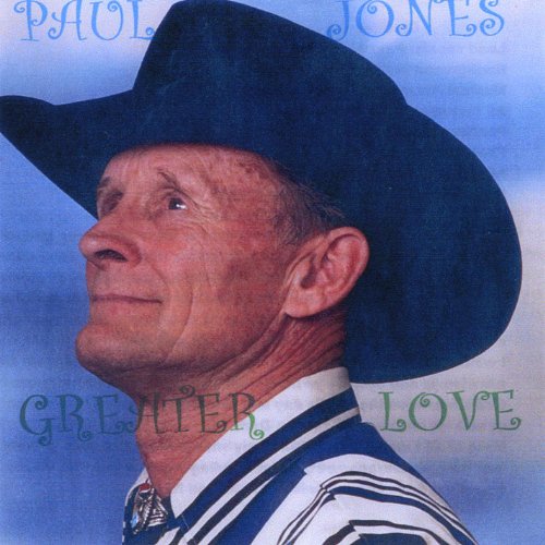 Amazon.com: Greater Love : Paul Jones: Digital Music