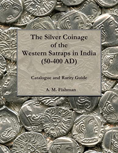 The Silver Coinage Of The Western Satraps In India 50 | Desertcart ...