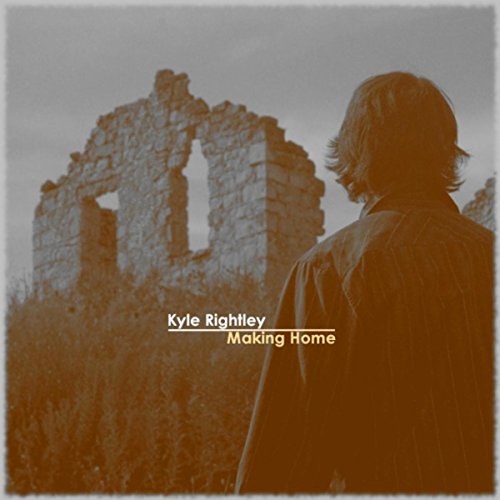 Amazon.com: Making Home : Kyle Rightley: Digital Music