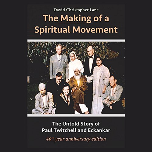 Amazon.co.jp: The Making of a Spiritual Movement: The Untold Story of ...
