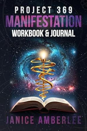 Project 369 Manifestation Workbook and Journal : A Step-by-Step Guide ...