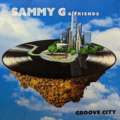 Play Groove City by Sammy G & Friends on Amazon Music