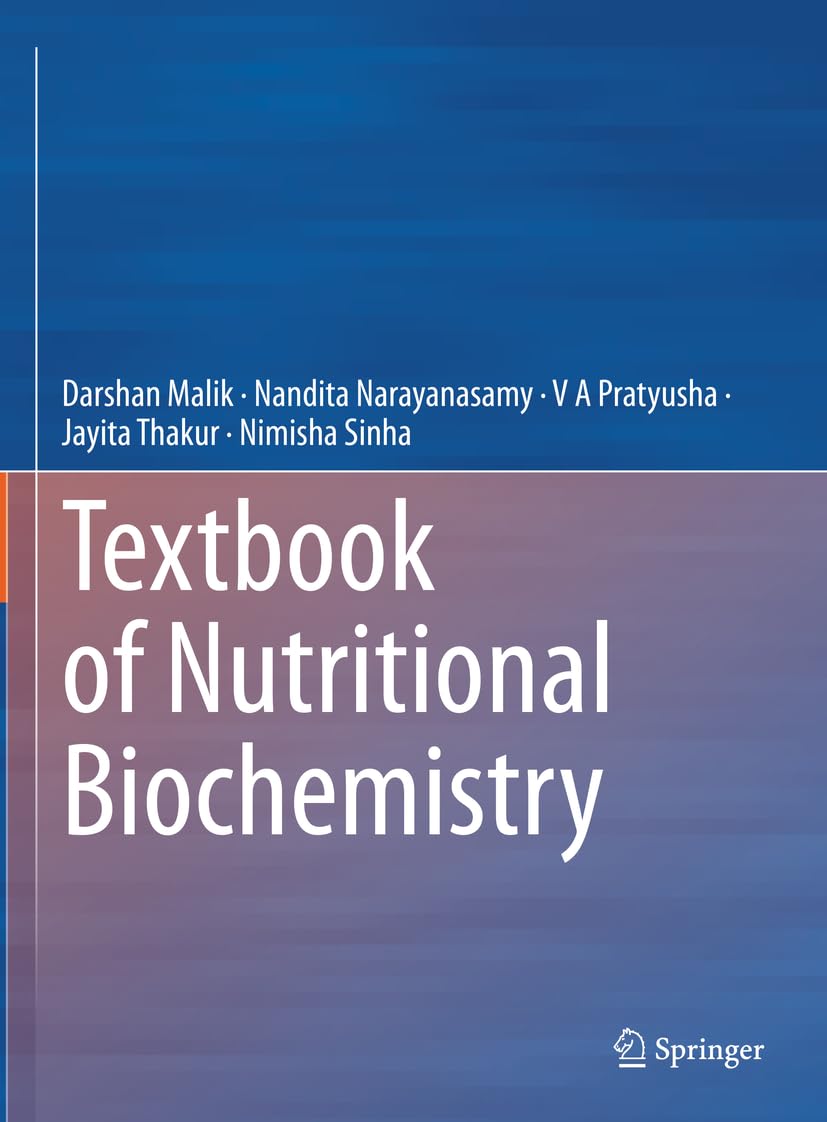 Textbook of Nutritional Biochemistry: 9789811941498: Medicine & Health ...