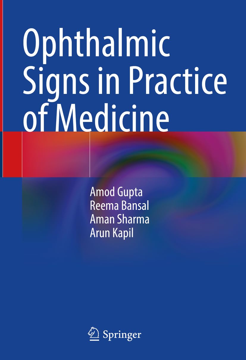 Ophthalmic Signs in Practice of Medicine: 9789819979226: Medicine ...