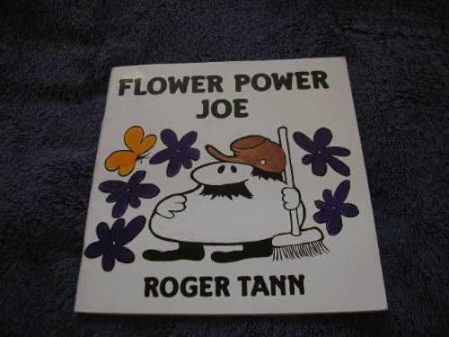 Flower Power Joe: Roger Tann: 9780216909199: Amazon.com: Books