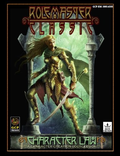 Rolemaster Classic Character Law: Iron Crown Enterprises: 9781558066199 ...