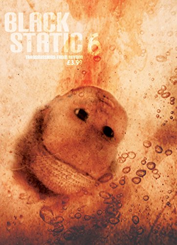 Black Static #6: Transmissions from Beyond (Black Static Magazine ...