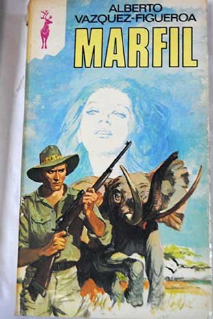 Marfil : Alberto Vazquez-Figueroa: Amazon.es: Libros