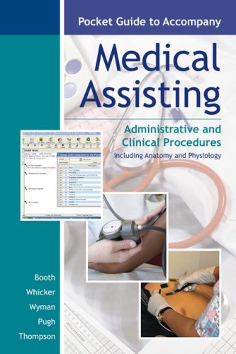 Pocket Guide to accompany Medical Assisting: Administrative and ...