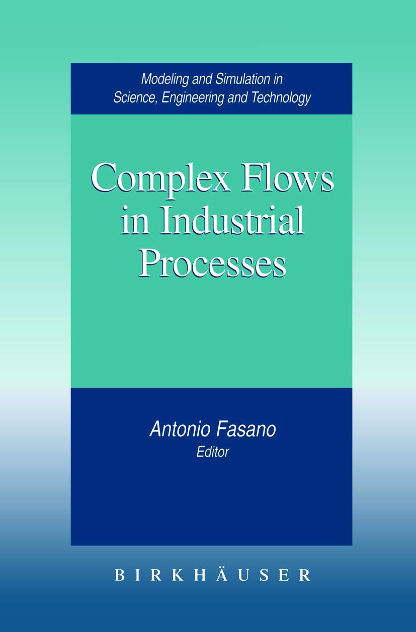 Buy COMPLEX FLOWS IN INDUSTRIAL PROCESSES (HB) Book Online at Low ...