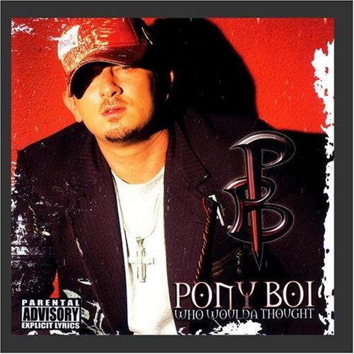 Pony Boi - Who Woulda Thought - Amazon.com Music
