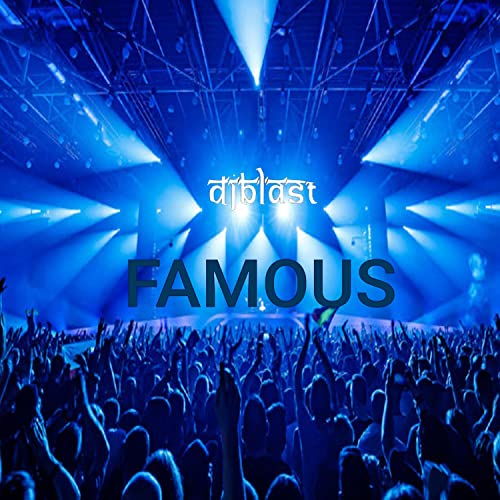 Amazon.co.jp: FAMOUS : Dj Blast: Digital Music