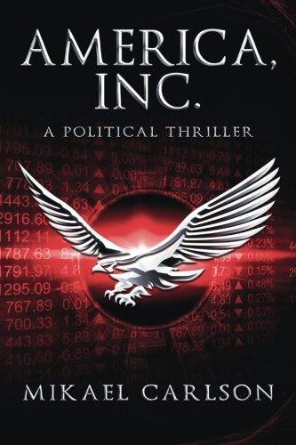 Book review of America, Inc. - Readers' Favorite: Book Reviews and ...