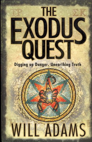 The Exodus Quest: Will Adams: 9780007301669: Amazon.com: Books