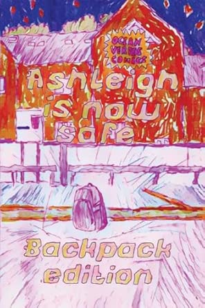 Amazon.com: Ashleigh Is Now Safe: Backpack Edition: 9781918153132 ...