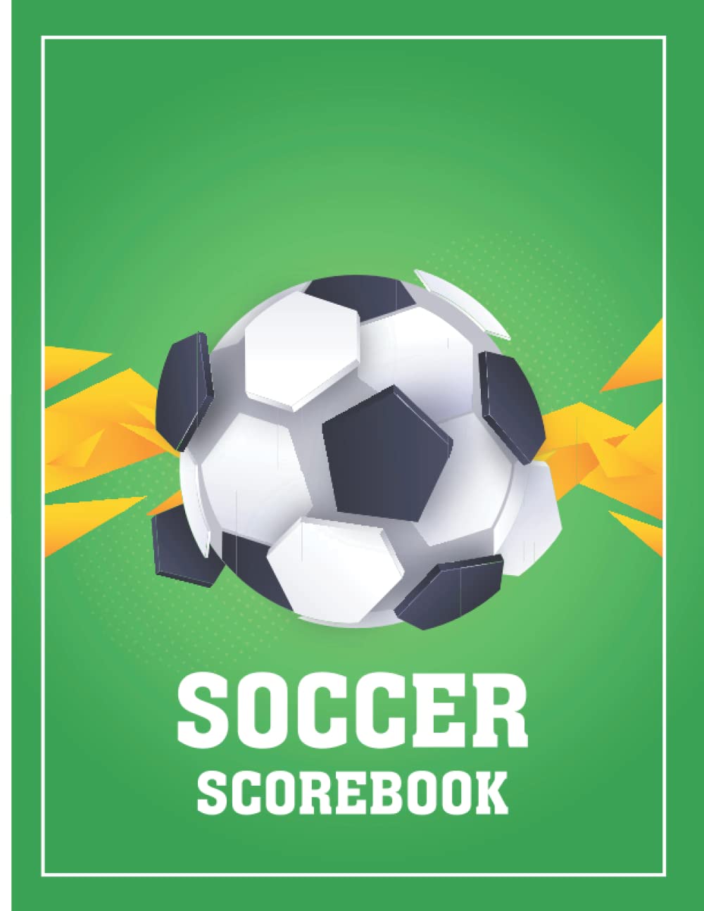 Buy Soccer Scorebook: Soccer Field Diagram, First Half & Second Half ...