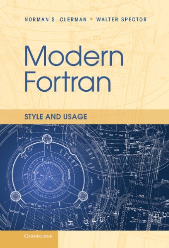 Amazon.com: Modern Fortran: Style and Usage eBook : Clerman, Norman S ...