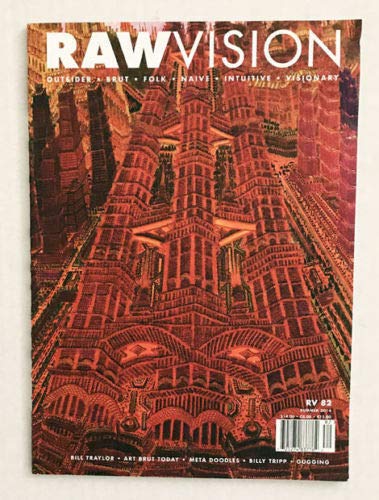 RAW VISION MAGAZINE #82 Summer 2014, Outsider Art Brut Bill Traylor ...