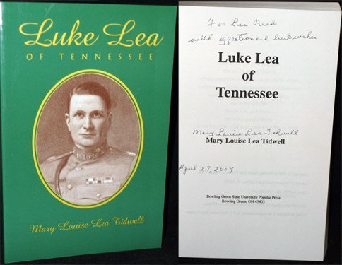 Luke Lea of Tennessee: Tidwell, Mary Louise Lea: 9780879725754: Amazon ...