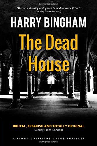 Amazon.com: The Dead House (Fiona Griffiths Crime Thriller Series ...