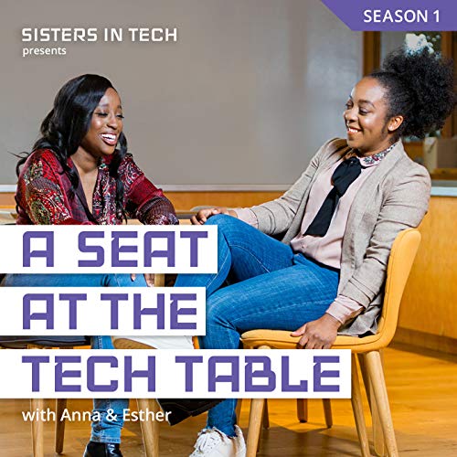A Seat at the Tech Table : Sisters in Tech: Amazon.in: Audible Books & Originals