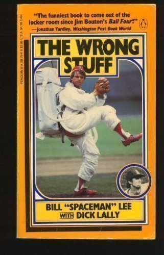 The Wrong Stuff: Lee, Bill, Lally: 9780140079418: Amazon.com: Books
