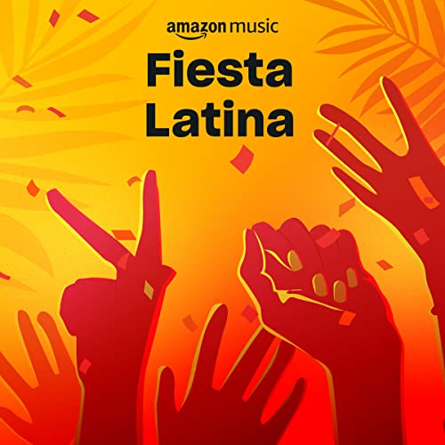 Fiesta Latina en Amazon Music Unlimited