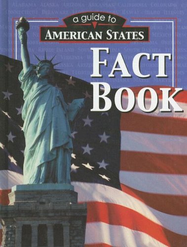 American States Fact Book (Guide to American States): Nault, Jennifer ...