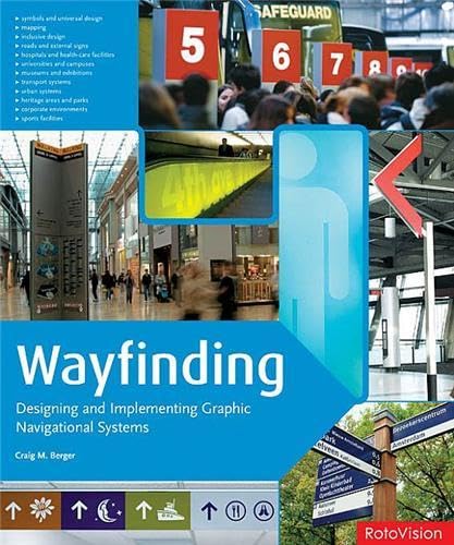 Buy Wayfinding: Designing and Implementing Graphic Navigational Systems ...