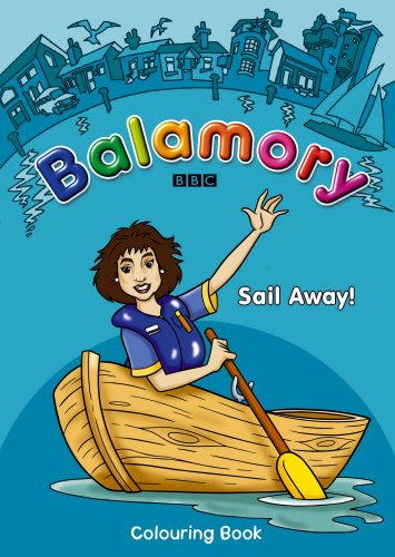 Balamory: Sail Away: A colouring book : Amazon.it: Libri