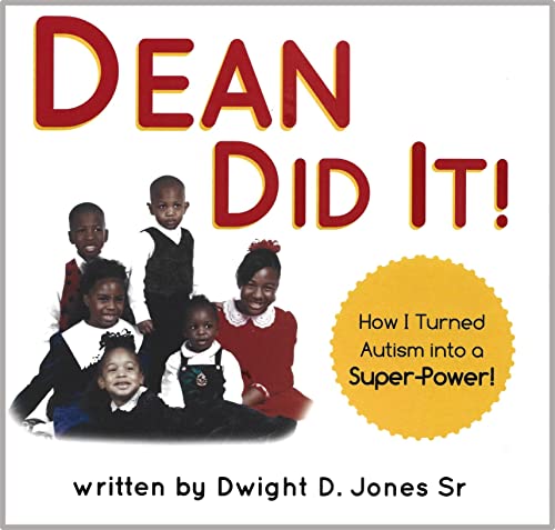 Amazon.com: DEAN DID IT!: How I Turned Autism into a Superpower! eBook ...