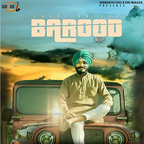 Barood by Laddi Rathore on Amazon Music - Amazon.com