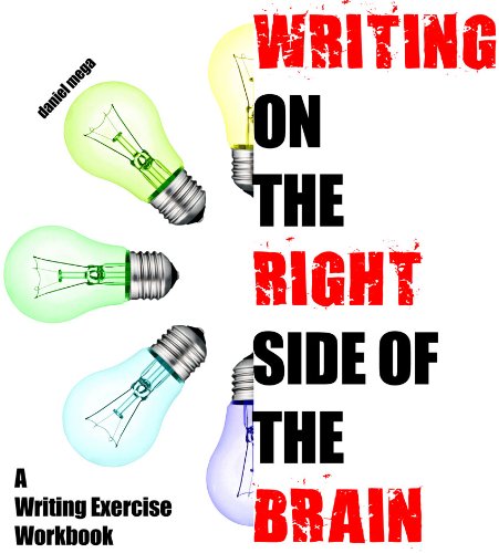 Writing On The Right Side Of The Brain Workbook - Kindle edition by ...